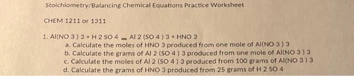 Solved Stoichiometry/Balancing Chemical Equations Practice | Chegg.com