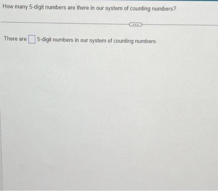 solved-how-many-5-digit-numbers-are-there-in-our-system-of-chegg