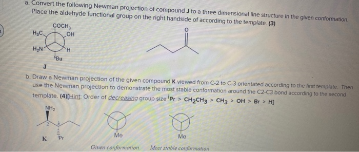 Solved a. Convert the following Newman projection of | Chegg.com