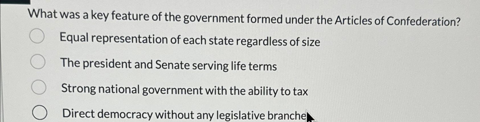 Solved What was a key feature of the government formed under | Chegg.com