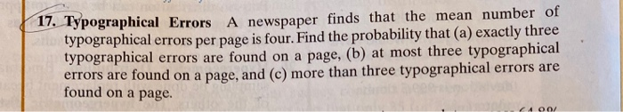 Solved 17. Typographical Errors A newspaper finds that the | Chegg.com