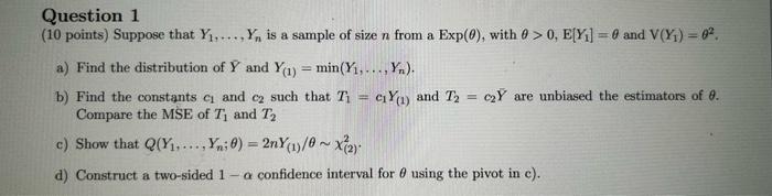 Solved Question 1 (10 points) Suppose that Y1,…,Yn is a | Chegg.com