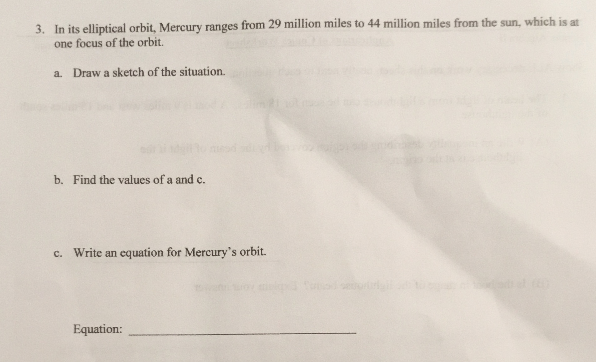 Solved 3. ﻿In its elliptical orbit, Mercury ranges from 29 | Chegg.com