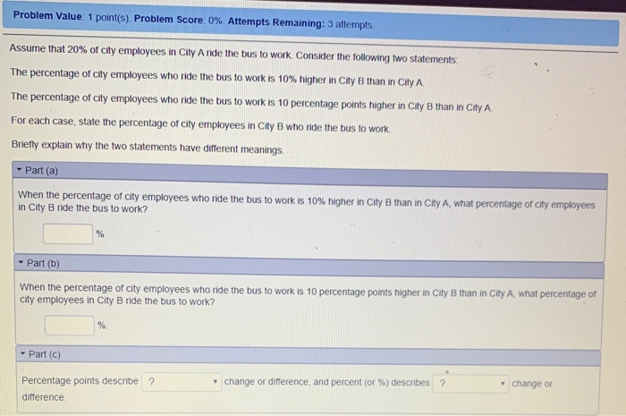 Solved Problem Value 1 point(s). Problem Score: 0% Attempts | Chegg.com