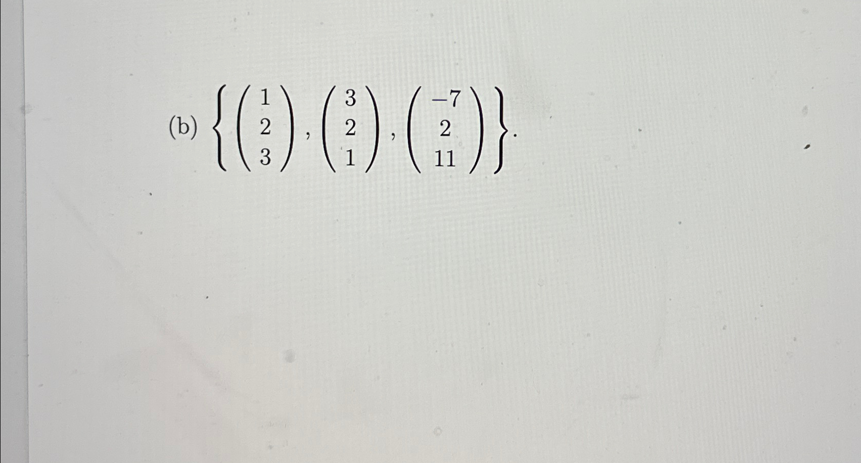 Solved Determine whether the given vector is linearly | Chegg.com