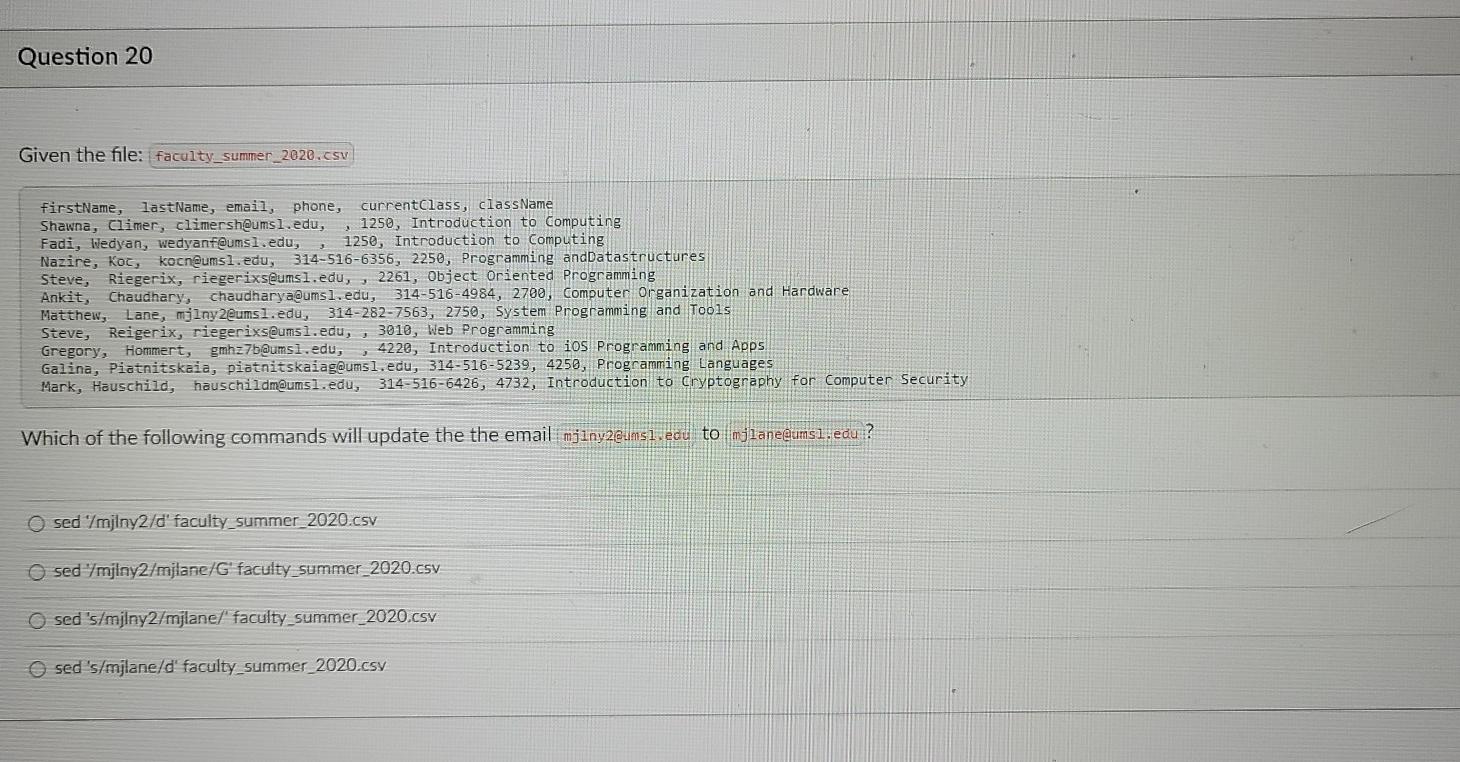 Solved Question 20 Given the file: faculty, summer_2020.csv | Chegg.com
