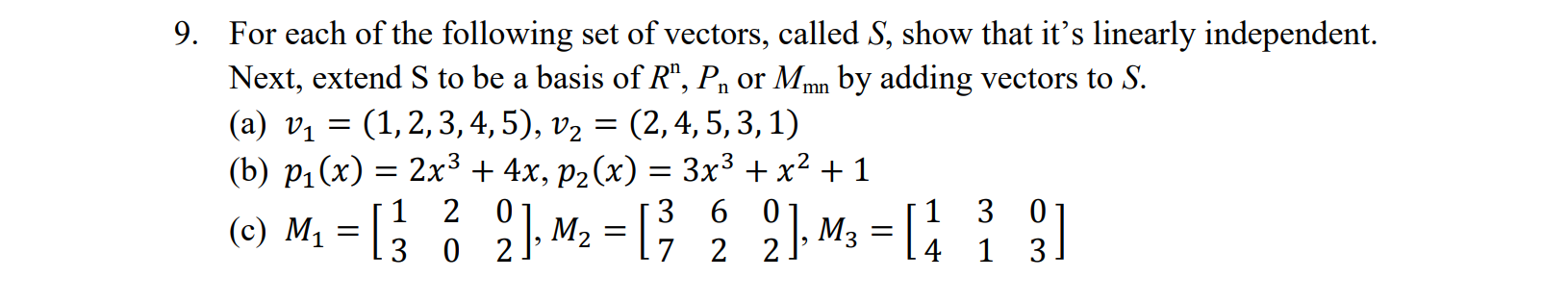 Solved For each of the following set of vectors, called S, | Chegg.com