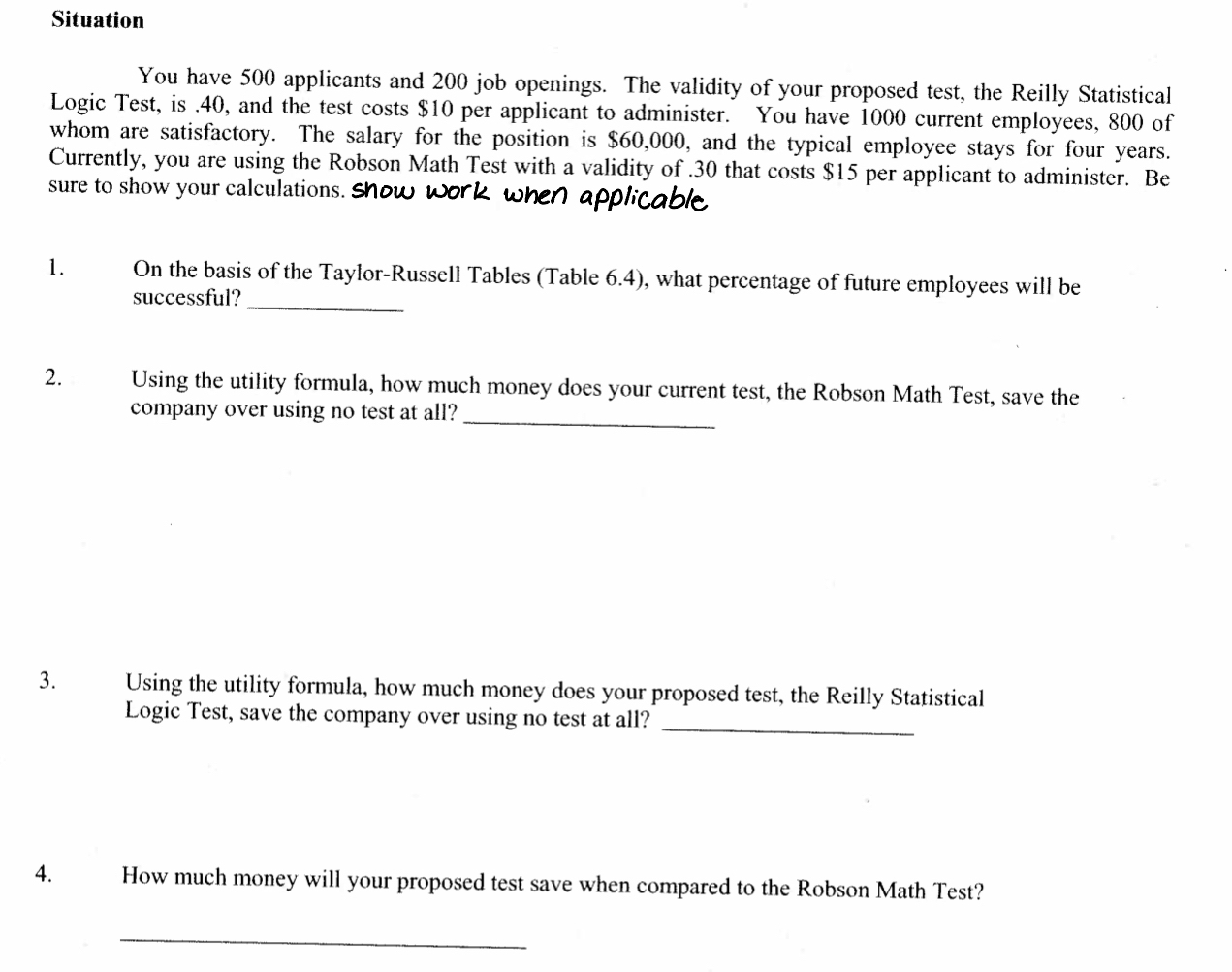 Solved SituationYou have 500 ﻿applicants and 200 ﻿job | Chegg.com