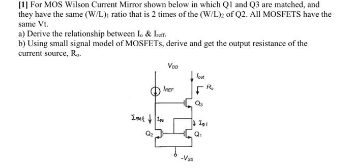 [1] For MOS Wilson Current Mirror shown below in | Chegg.com