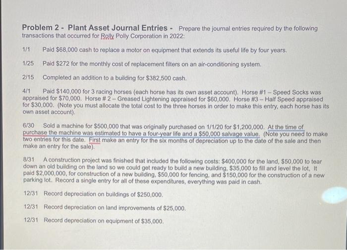 Solved Problem 2 - Plant Asset Journal Entries - Prepare the | Chegg.com