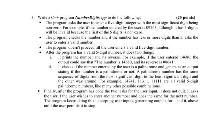 Solved 3. Write a C+ + program NumberDigits.cpp to do the | Chegg.com