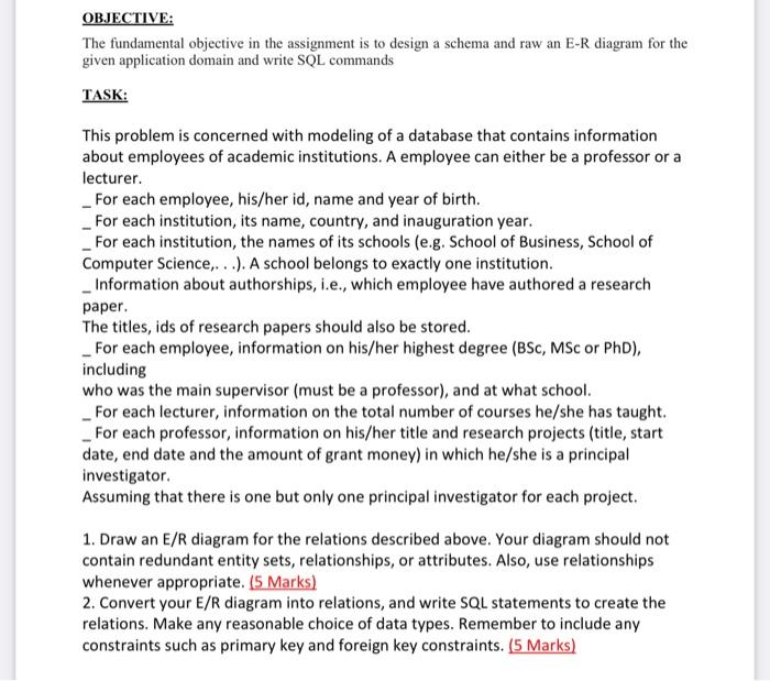 Solved OB.JECTIVE: The fundamental objective in the | Chegg.com