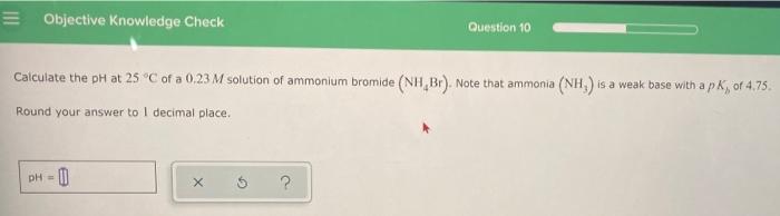 Solved = Objective Knowledge Check Question 10 Calculate the | Chegg.com