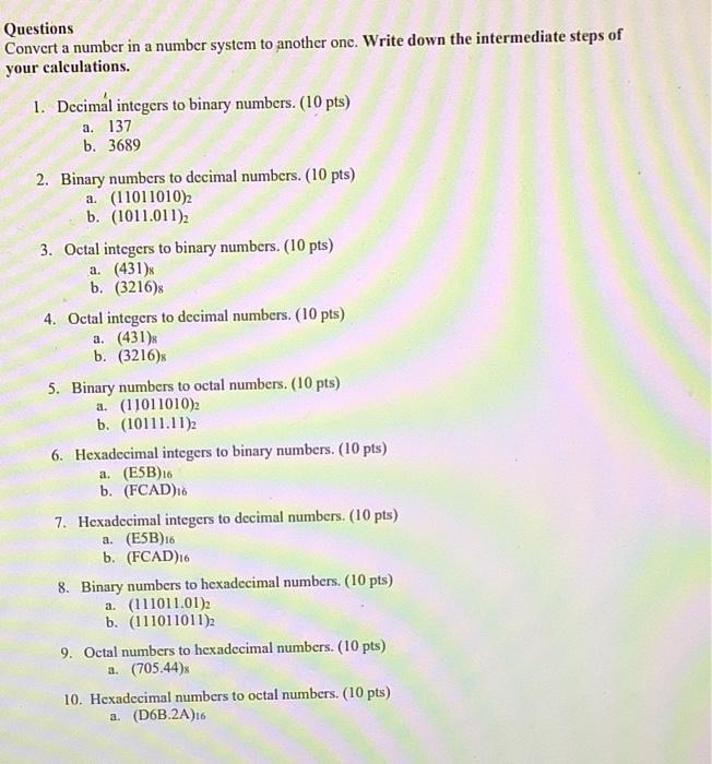 Solved Questions Convert a number in a number system to | Chegg.com
