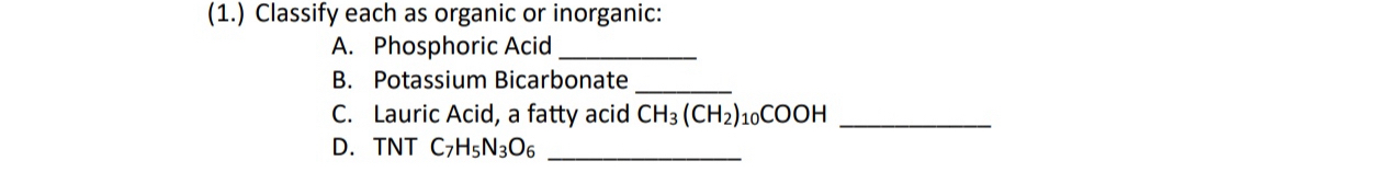 Solved How to solve (1.) ﻿Classify each as organic or | Chegg.com