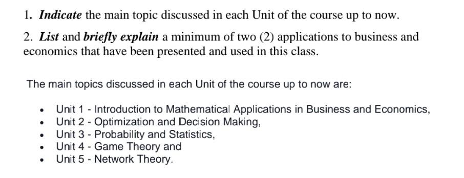 Solved 1. Indicate the main topic discussed in each Unit of | Chegg.com