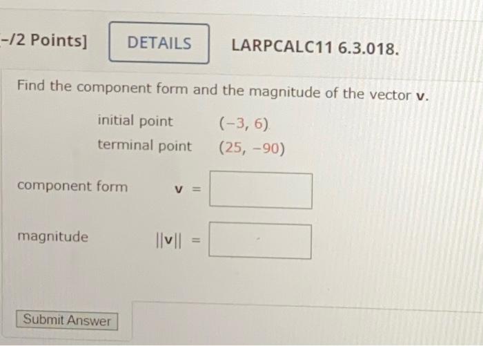 Solved Find the component form and the magnitude of the | Chegg.com