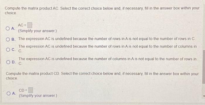 Solved B=[72−5−31−2],C=[2−332] and D=[4−264]−3A,B−3A,AC,CD | Chegg.com