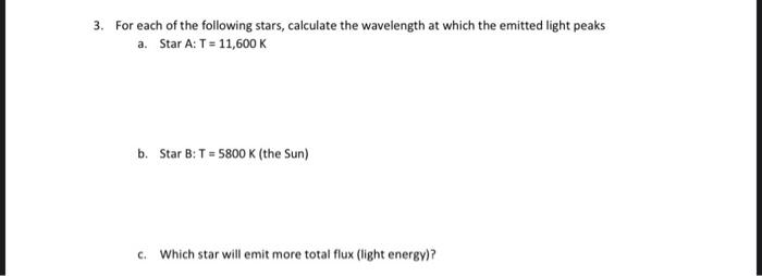 Solved 3. For each of the following stars, calculate the | Chegg.com