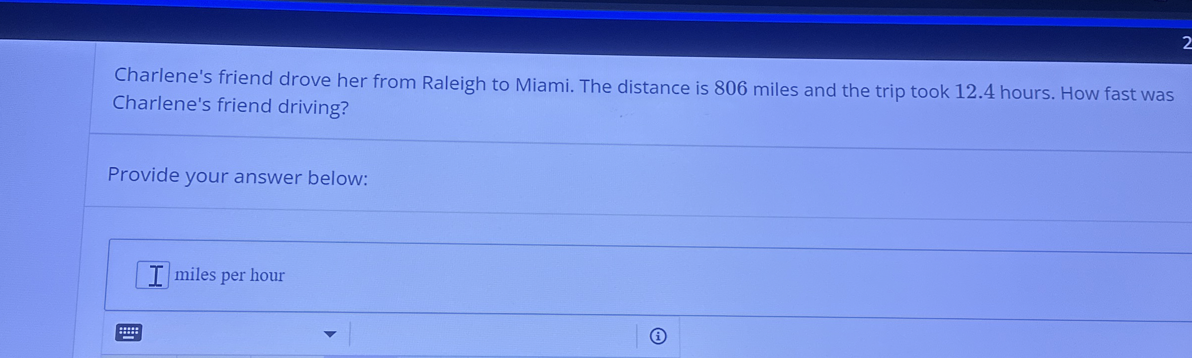 Solved Charlene's friend drove her from Raleigh to Miami. | Chegg.com