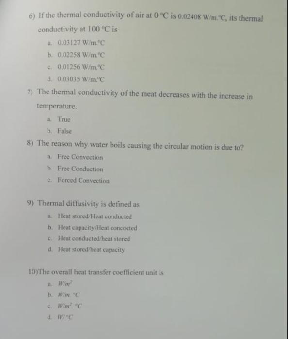 Solved 6) If the thermal conductivity of air at 0∘C is | Chegg.com