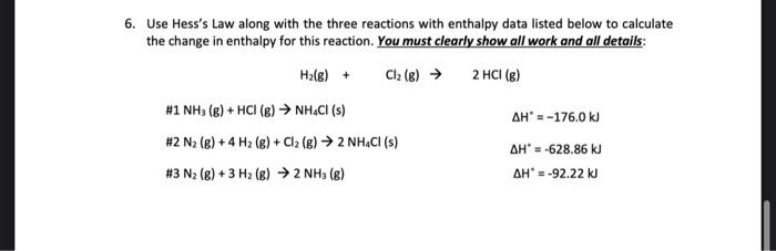 Solved Use Hess's Law along with the three reactions with | Chegg.com