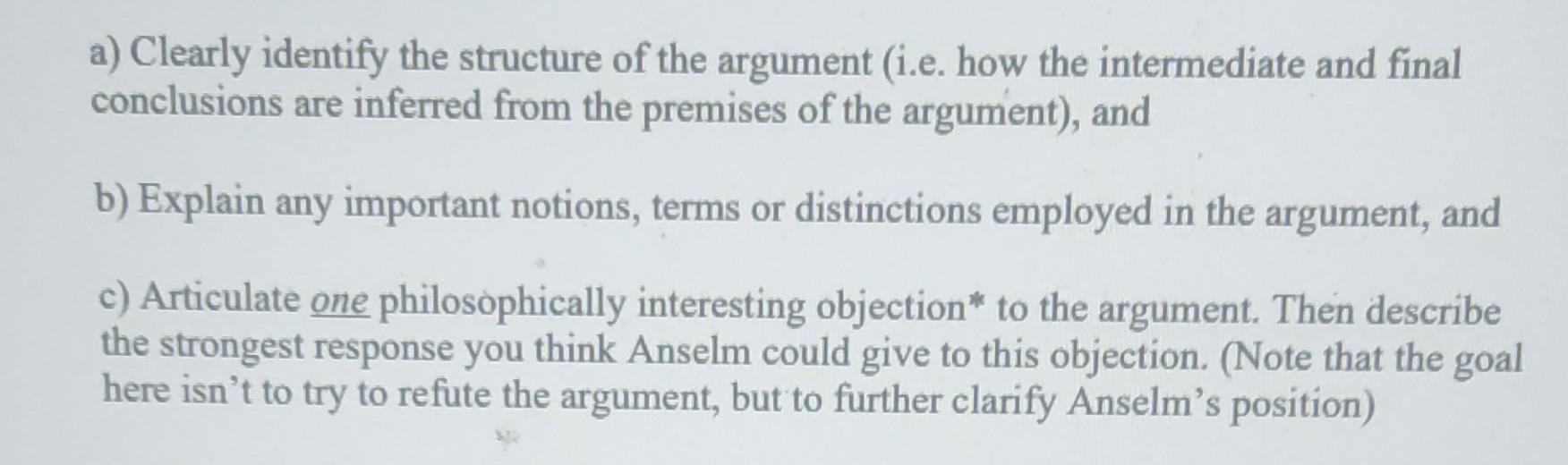 a) Clearly identify the structure of the argument | Chegg.com