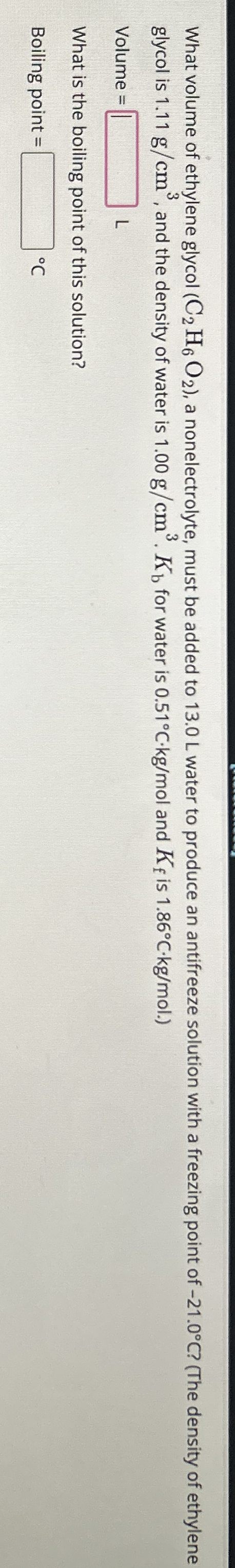 What volume of ethylene glycol ( C2H6O2 ), ﻿a | Chegg.com