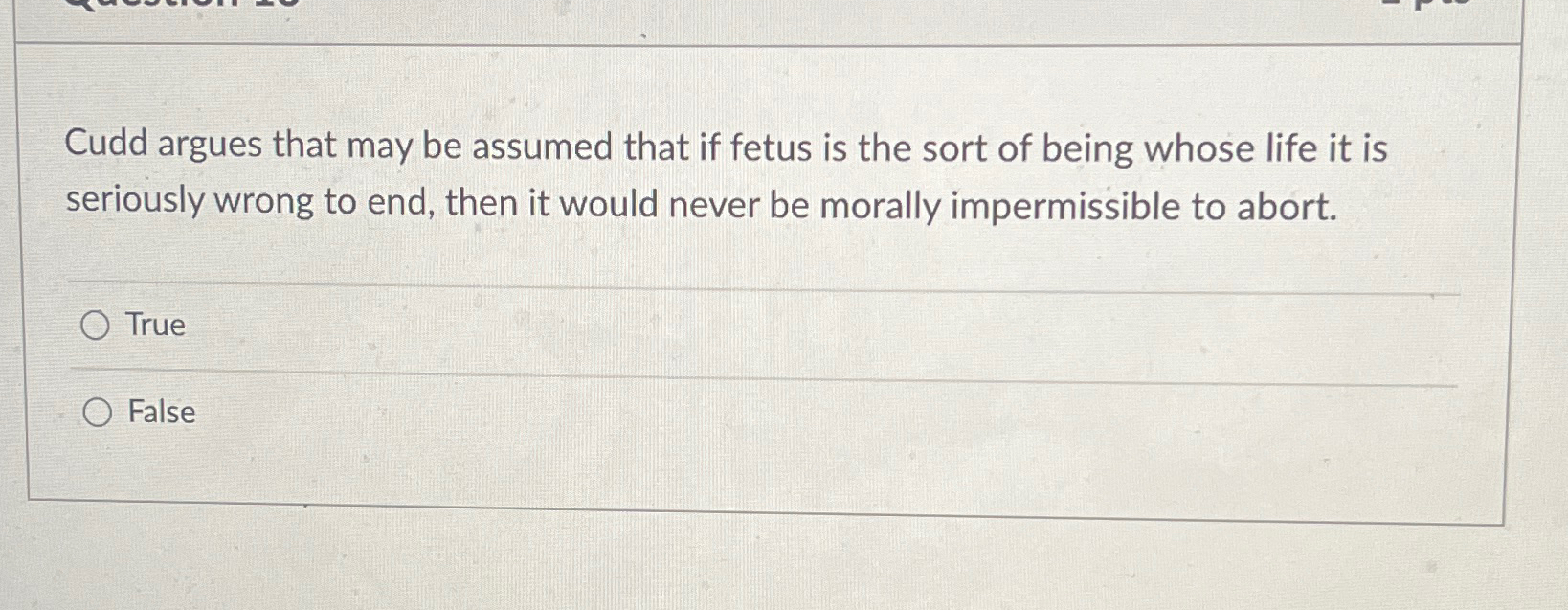 Solved Cudd argues that may be assumed that if fetus is the | Chegg.com
