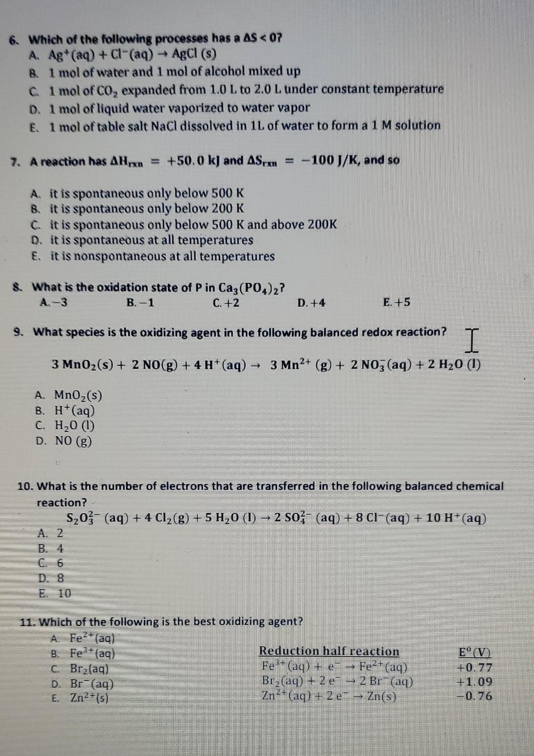 Solved 6. Which of the following processes has a ΔS