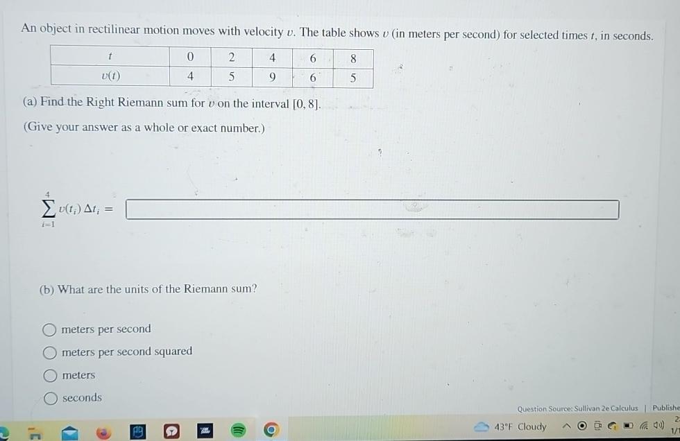 Solved An Object In Rectilinear Motion Moves With Velocity