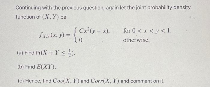 Solved Continuing with the previous question, again let the | Chegg.com
