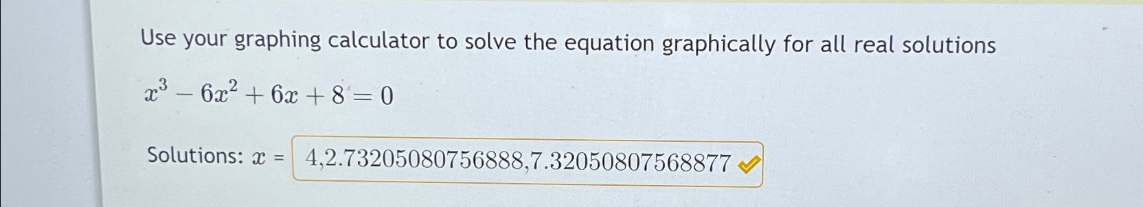 Solved Use your graphing calculator to solve the equation | Chegg.com