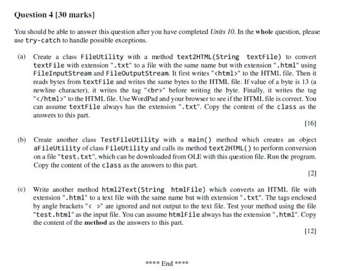 Solved Question 4 [30 marks] You should be able to answer | Chegg.com