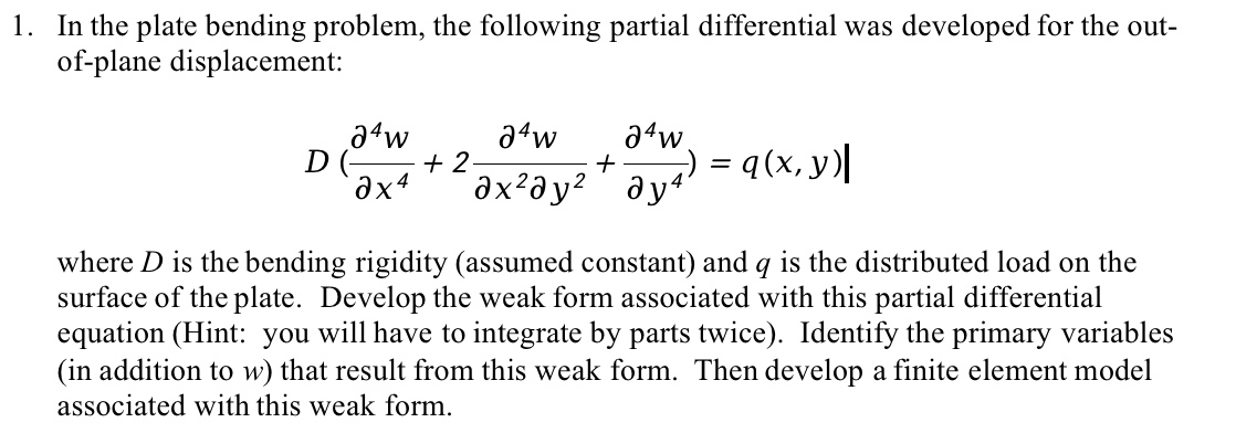 Solved In the plate bending problem, the following partial | Chegg.com