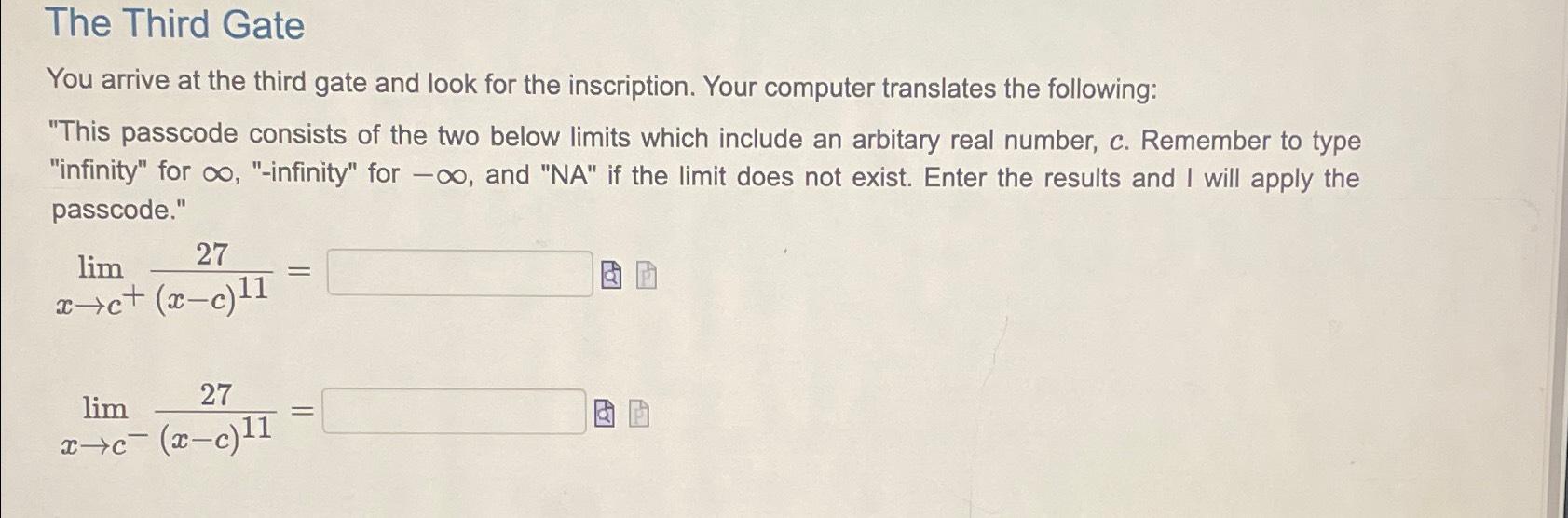 Solved The Third GateYou arrive at the third gate and look | Chegg.com