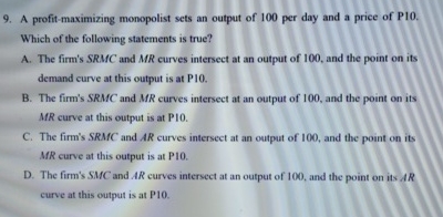 Solved A profit-maximizing monopolist sets an output of 100 | Chegg.com