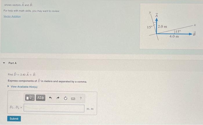 Solved shows vectors A and B. For help with math skills, you | Chegg.com