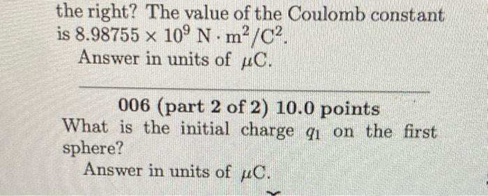 Solved 005 (part 1 of 2 ) 10.0 points Two identical small | Chegg.com
