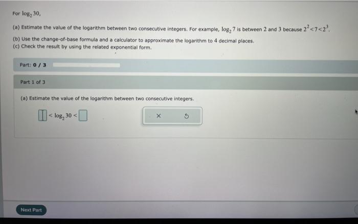 Solved For log, 30, ta) Estimate the value of the logarithm | Chegg.com