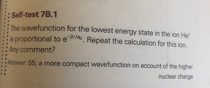 Solved :: Self-test 7B.1 The wavefunction for the lowest | Chegg.com