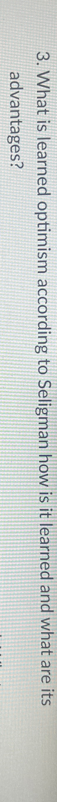 Solved What is learned optimism according to Seligman how is | Chegg.com