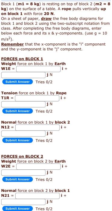 Solved Block 1(m1=8 kg) is resting on top of block 2(m2=8 kg | Chegg.com