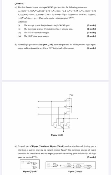 Solved Question 3 (a) The data sheet of a quad two-input | Chegg.com