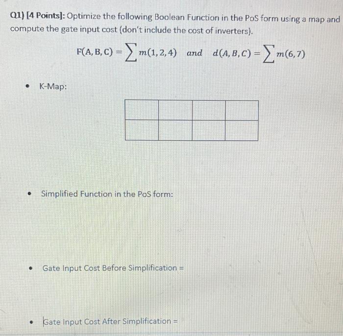 Solved Q1) [4 Points]: Optimize the following Boolean | Chegg.com