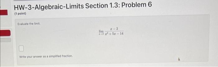 Solved HW-3-Algebraic-Limits Section 1.3: Problem 6 (1 | Chegg.com
