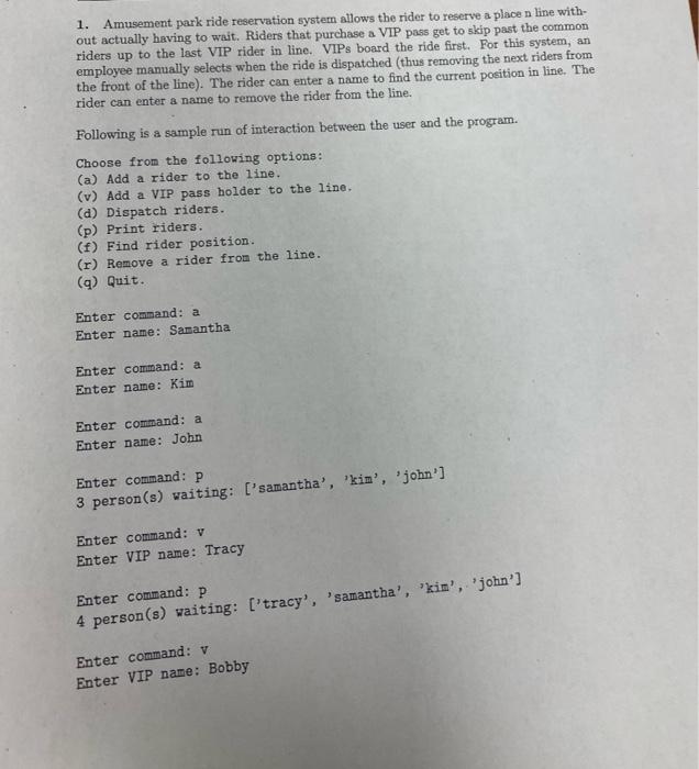 Solved 1. Amusement park ride reservation system allows the | Chegg.com
