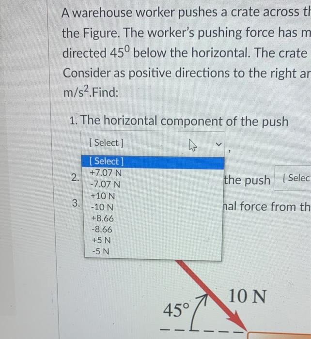 Solved A warehouse worker pushes a crate across the floor, | Chegg.com