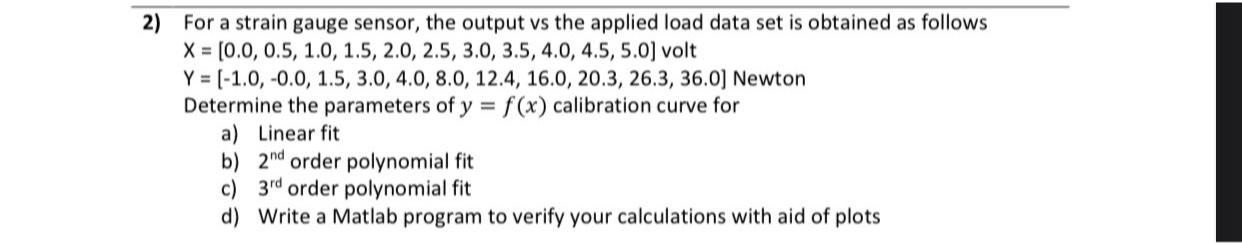 Solved (Industrial measurement systems )For a strain gauge | Chegg.com