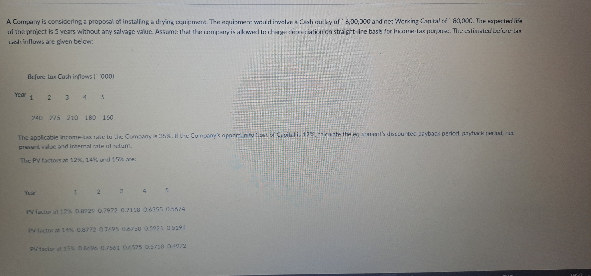 Solved A Company is considering a proposal of installing a | Chegg.com